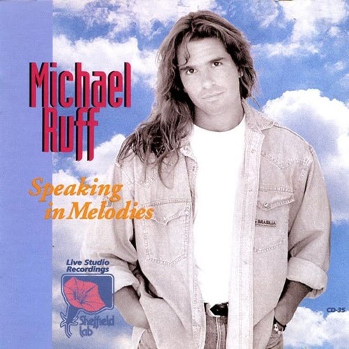 La Bible de la Westcoast Music - Cool Night -: Michael Ruff "Speaking In Melodies" (1993 ...