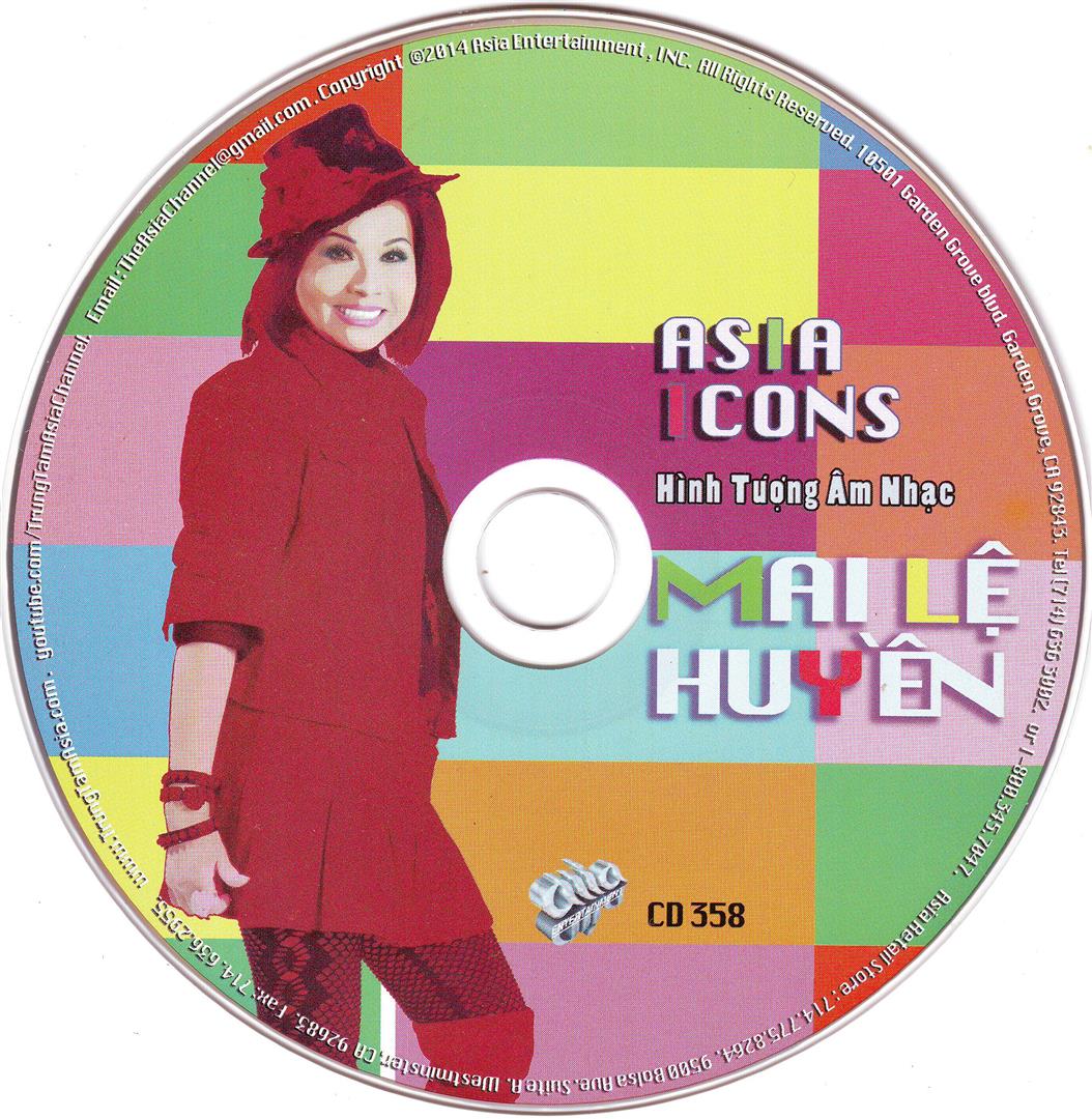 Asia CD 358 - VA - Hình Tượng Âm Nhạc Mai Lệ Huyền ~ Cover Nhạc Việt