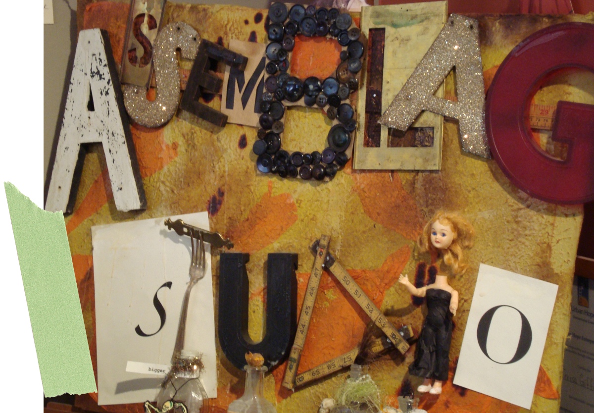My Artsy Fartsy Life: Assemblage Studio - An Amazing Place To Visit!