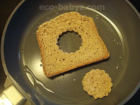 Eco-Babyz: Bird-in-a-Nest Breakfast Recipe