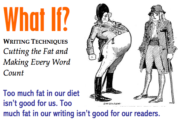 Online Course Lady: Writing Laboratory: Writing Tips: Cutting the Fat