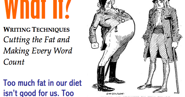 Online Course Lady: Writing Laboratory: Writing Tips: Cutting the Fat