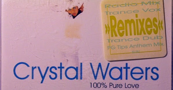 90's Maxi Singles: Crystal Waters - 100% Pure Love (Remixes) (Maxi-CD) 1994