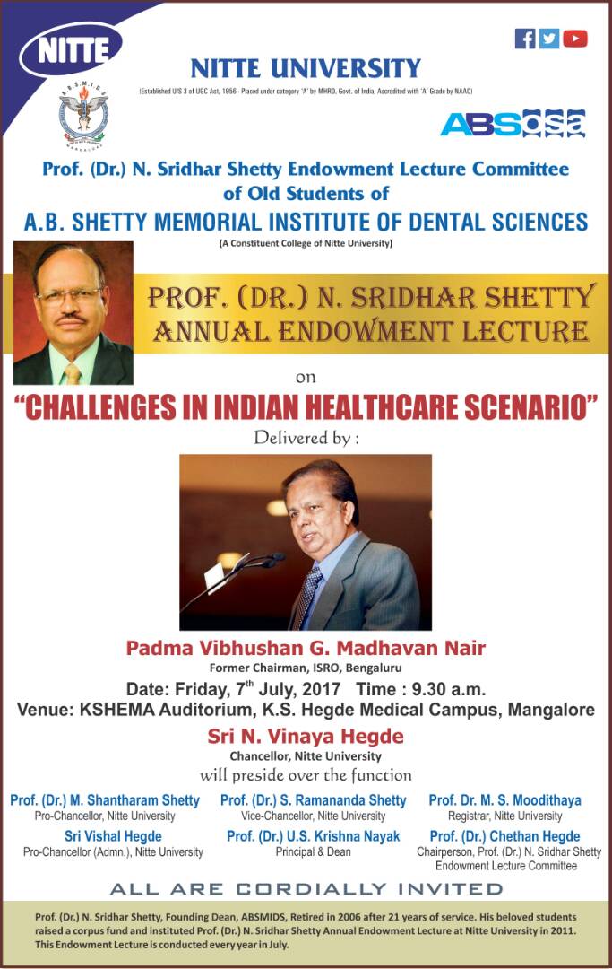 Nitte: Prof. (Dr.) N. Sridhar Shetty Annual Endowment Lecture - ABSMIDS
