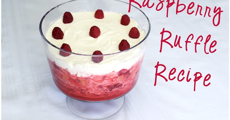 Raspberry Ruffle Recipe
