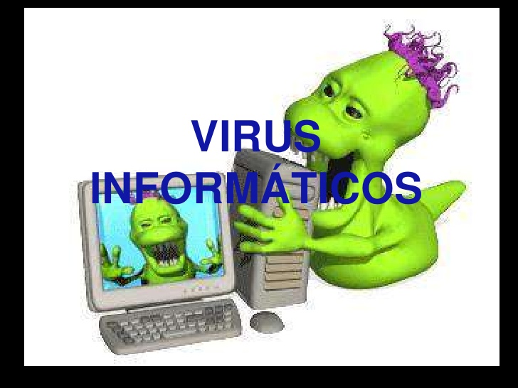 LOS VIRUS INFORMÁTICOS !! : ¿¿ QUE ES UN VIRUS INFORMATICO ??