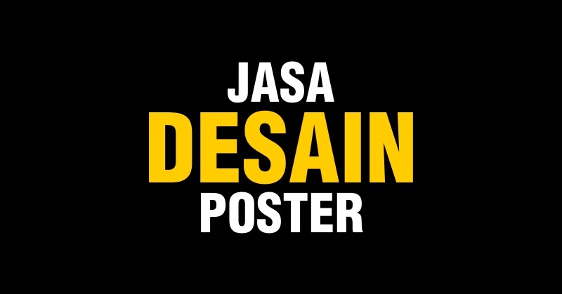 Jasa Desain Grafis Murah Jogja: Jasa desain grafis poster jogja