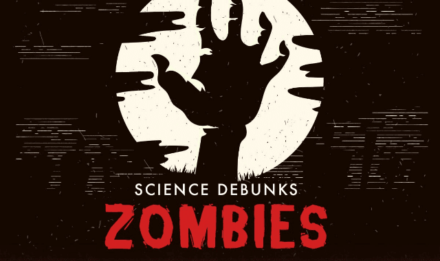 Science Debunks Zombies #Infographic - Visualistan