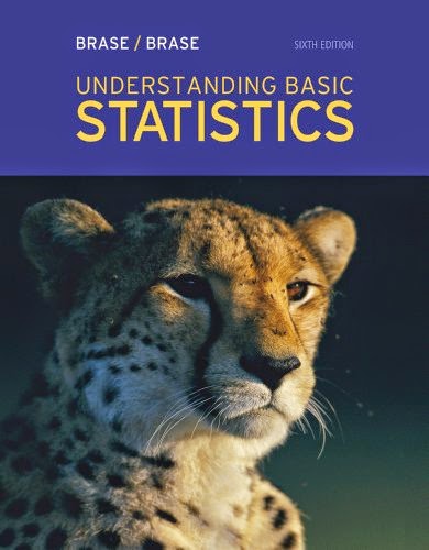 Brase's Understanding Basic Statistics Edition 6th Ed - MATH ZONE by MRF Brase's Understanding Basic Statistics Edition 6th Ed - MATH ZONE by MRF