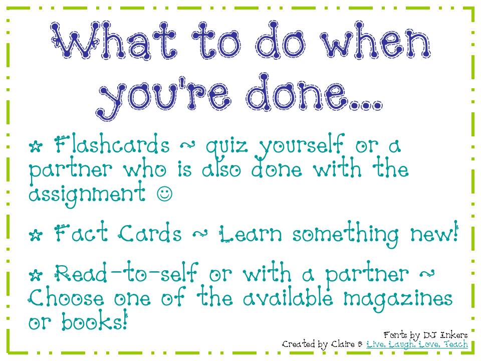 Laugh, Love, Teach: Early Finishers: "What to do when you're done" Station