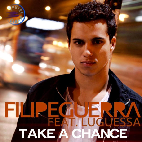 Cover Brasil: Filipe Guerra feat. LuGuessa - Take A Chance (Capa ...