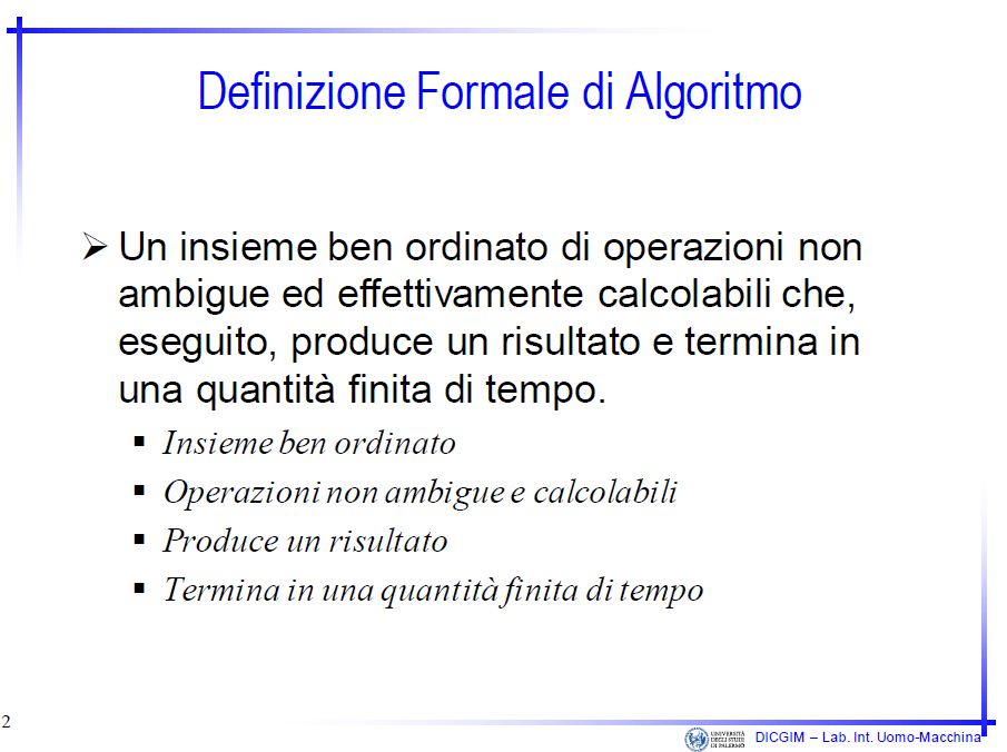 Fondamenti Di Informatica Definizione Di Algoritmo Che Cosè Un
