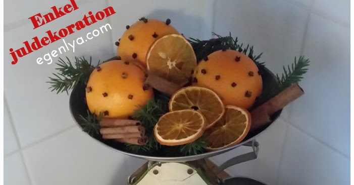 Egen Lya: Jul-Special: Inredning Enkel juldekoration torkad frukt ...