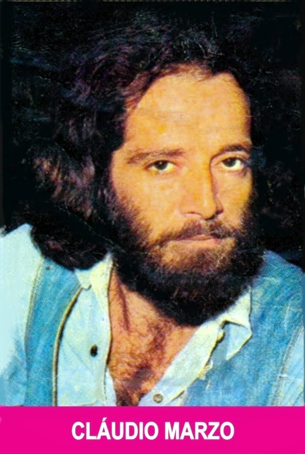 Astros em Revista: CLAUDIO MARZO, O GALÃ REBELDE
