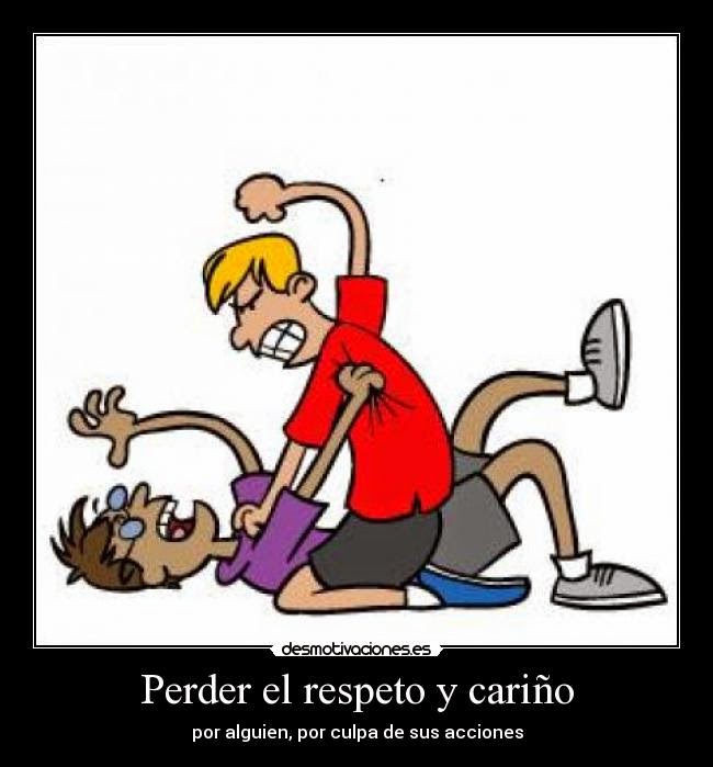 EL RESPETO: EL RESPETO