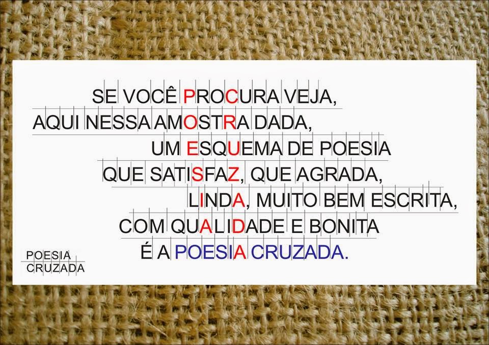 Poesia, Métrica e Rima: (Poesia) "Poesia Cruzada"