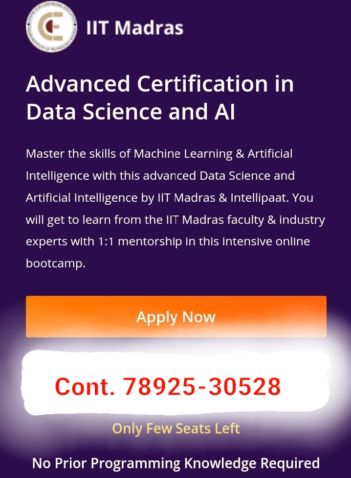 IIT Madras- Advanced Certification in Data Science and AI, EMI 11000/Month, Application Fee ...