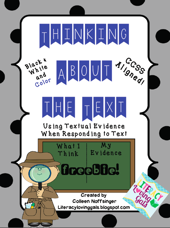 Literacy Loving Gals: Thinking About the Text: Using Textual Evidence ...