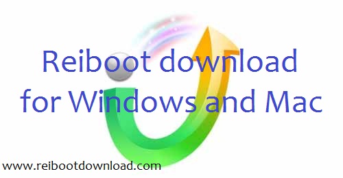 Reiboot download: Accomplish whatever you missed from iTunes through ...