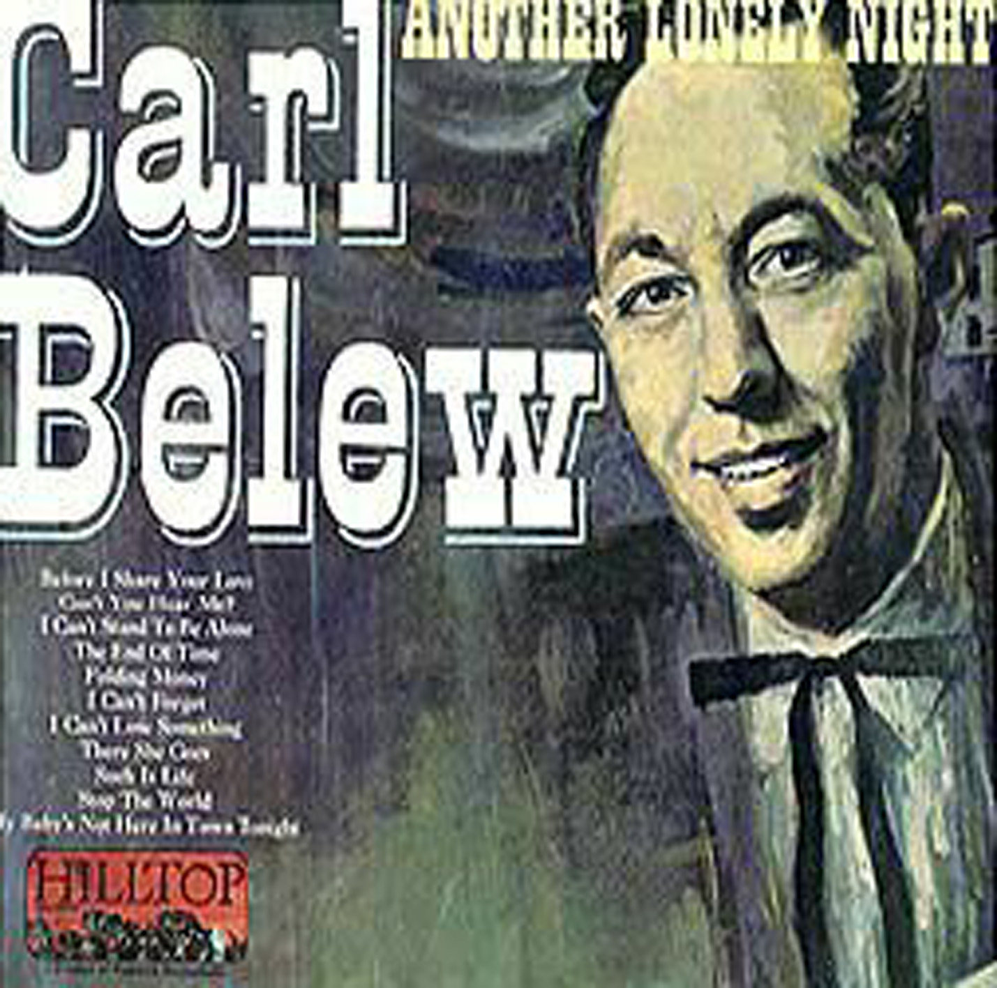 el Rancho: Another Lonely Night - Carl Belew (1965)