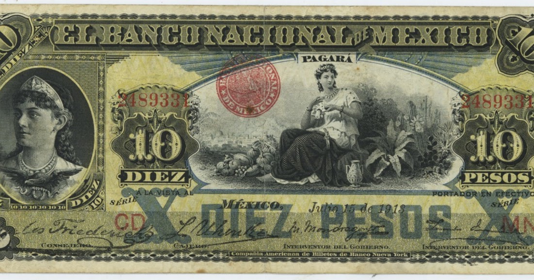 Mexican banknotes 10 Pesos banknote 1913 Banco Nacional de Mexico|World ...