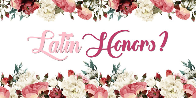 Latin honors in UP Diliman - Let's talk