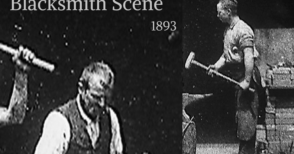 Every Year In Film #14 - The Blacksmith Scene