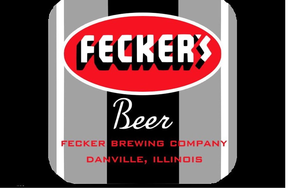 Byon Sez This: Fecker Brewing, Danville, illinois 1903 to 1939