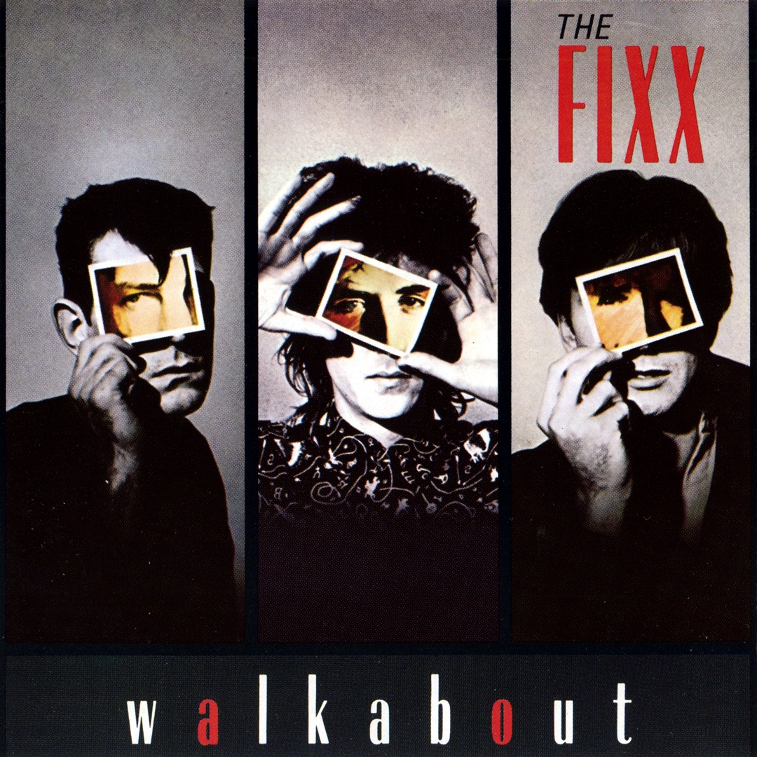 The Fixx - Walkabout (1986) ~ Mediasurfer.ch