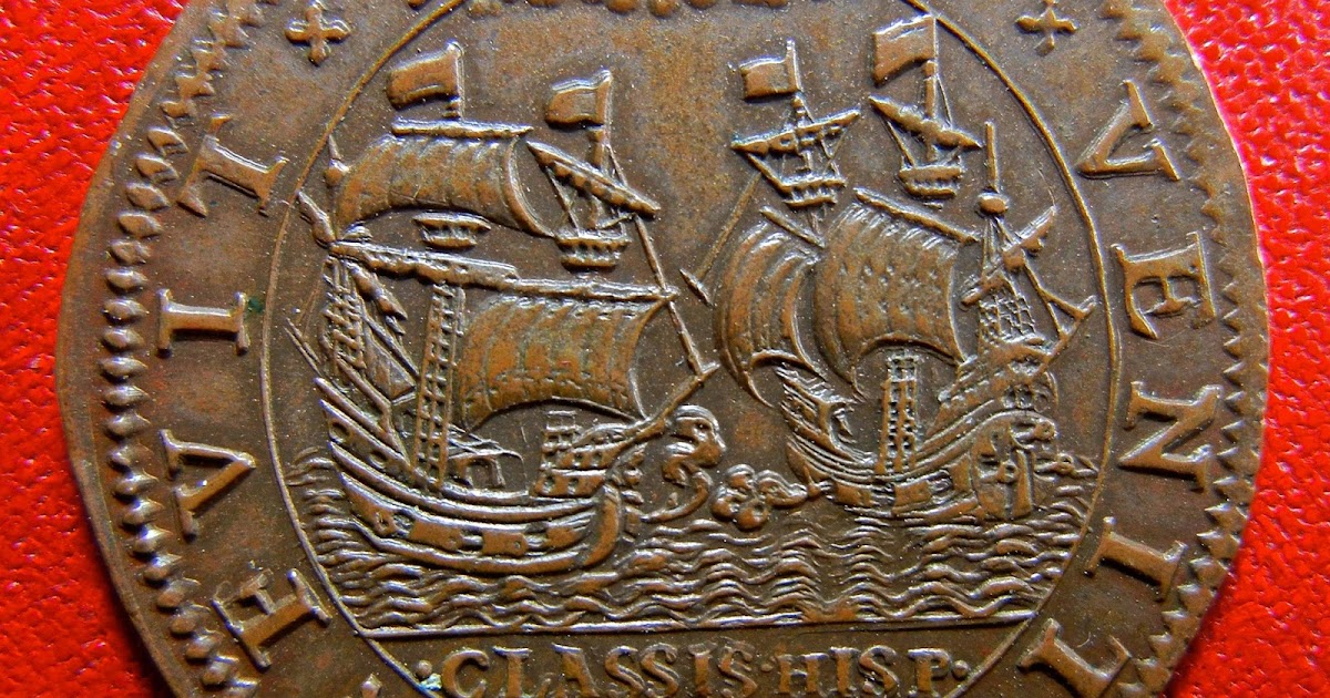 Coin Collecting Necromancer: Old Sails: Defeat of the Spanish Armada in ...