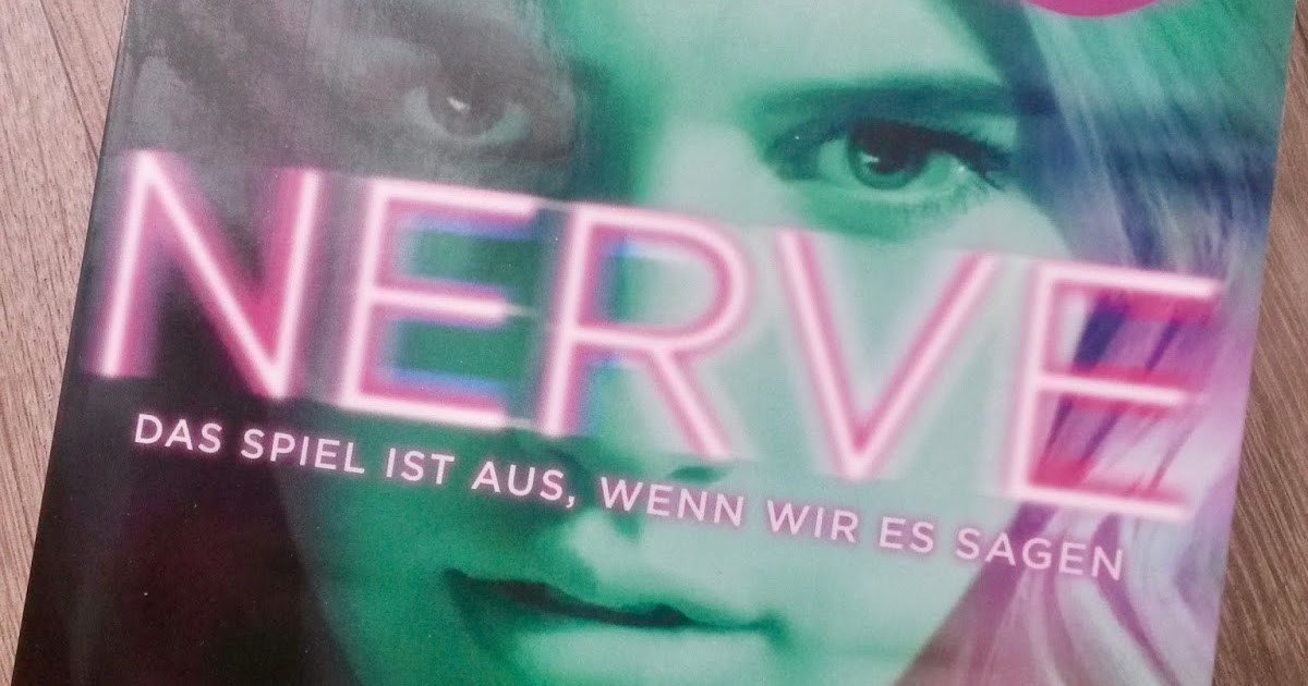 buch-leben: Meine Enttäuschung des Jahres: "Nerve" von Jeanne Ryan