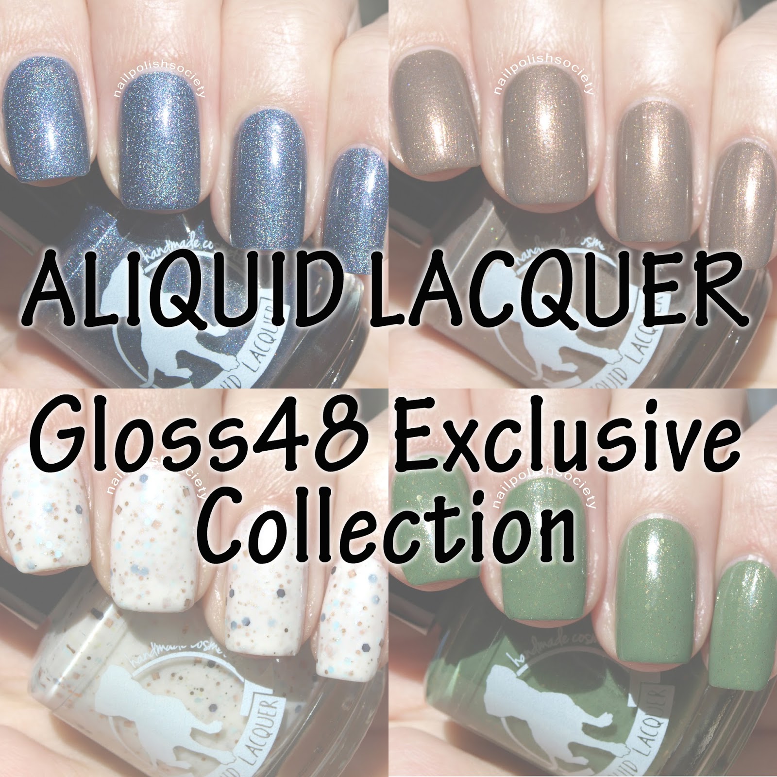 Nail Polish Society: ALIQUID Lacquer Gloss48 Exclusive Collection ...