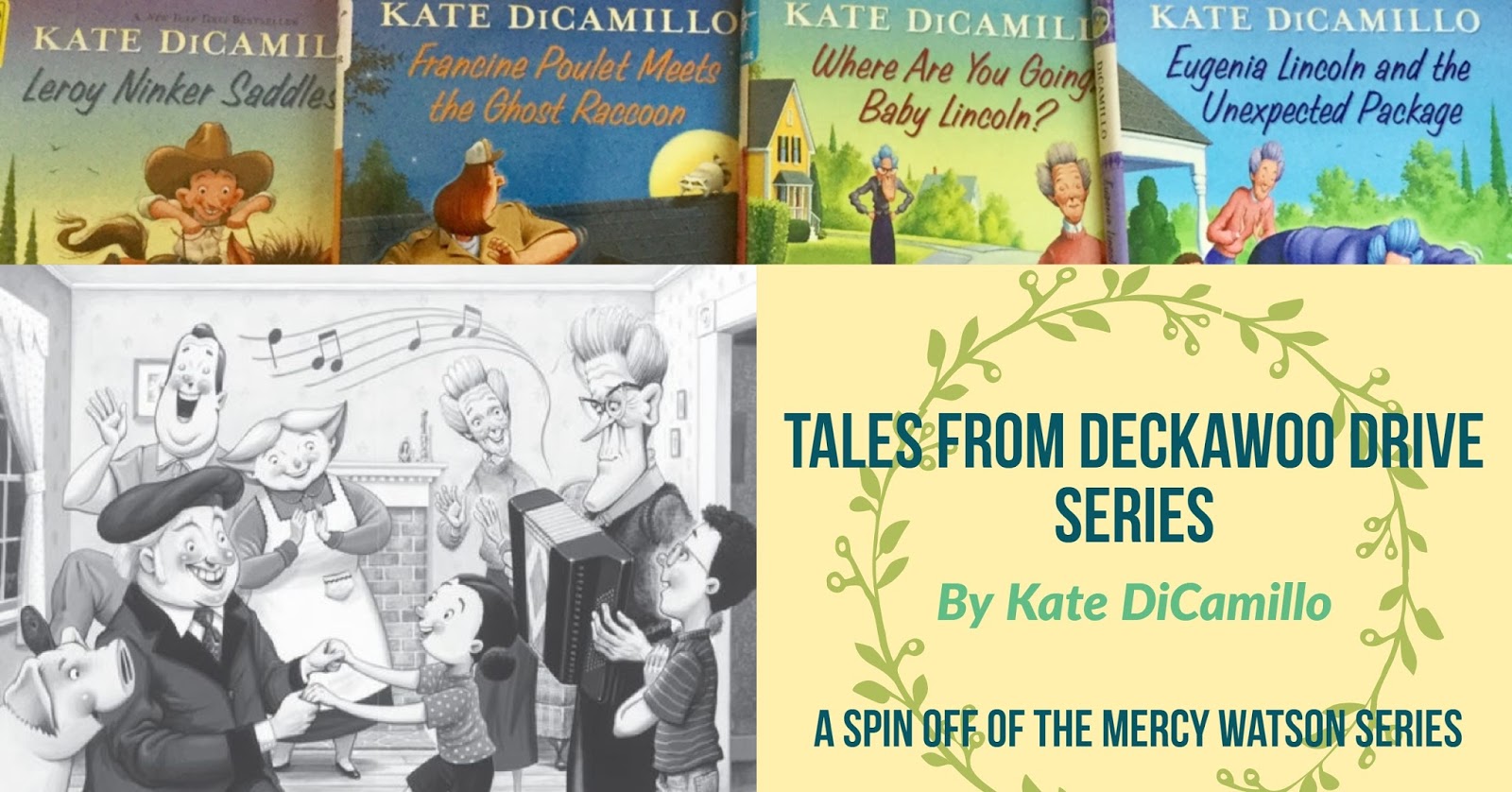23 Books {A Bottomless Book Bag}: Tales From Deckawoo Drive series by ...