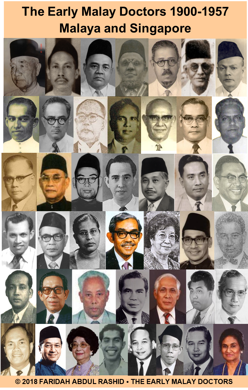 The Early Malay Doctors: Portraits of 43 Early Malay Doctors 1900-1957
