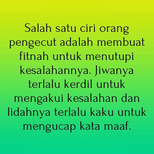 Wordless Wednesday 344 : Ciri-Ciri Orang Pengecut