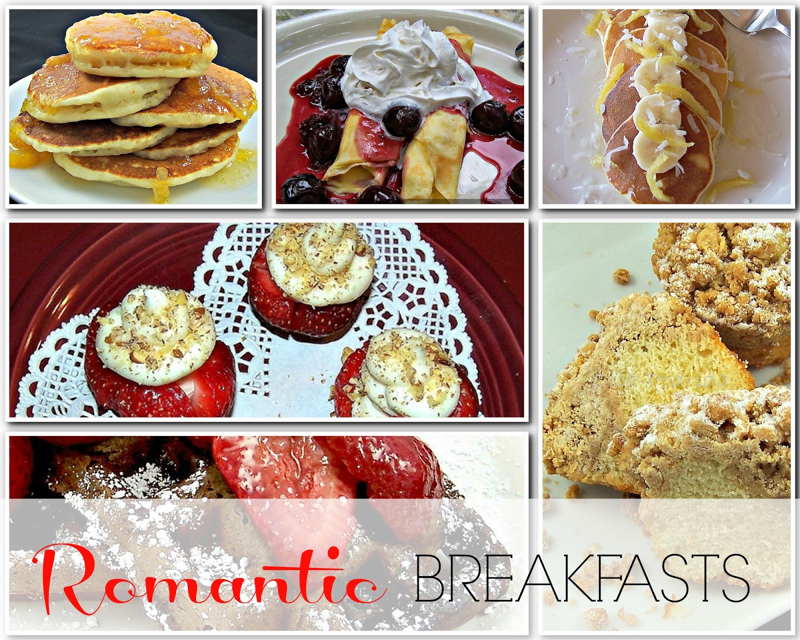 Olla-Podrida: Romantic Breakfasts