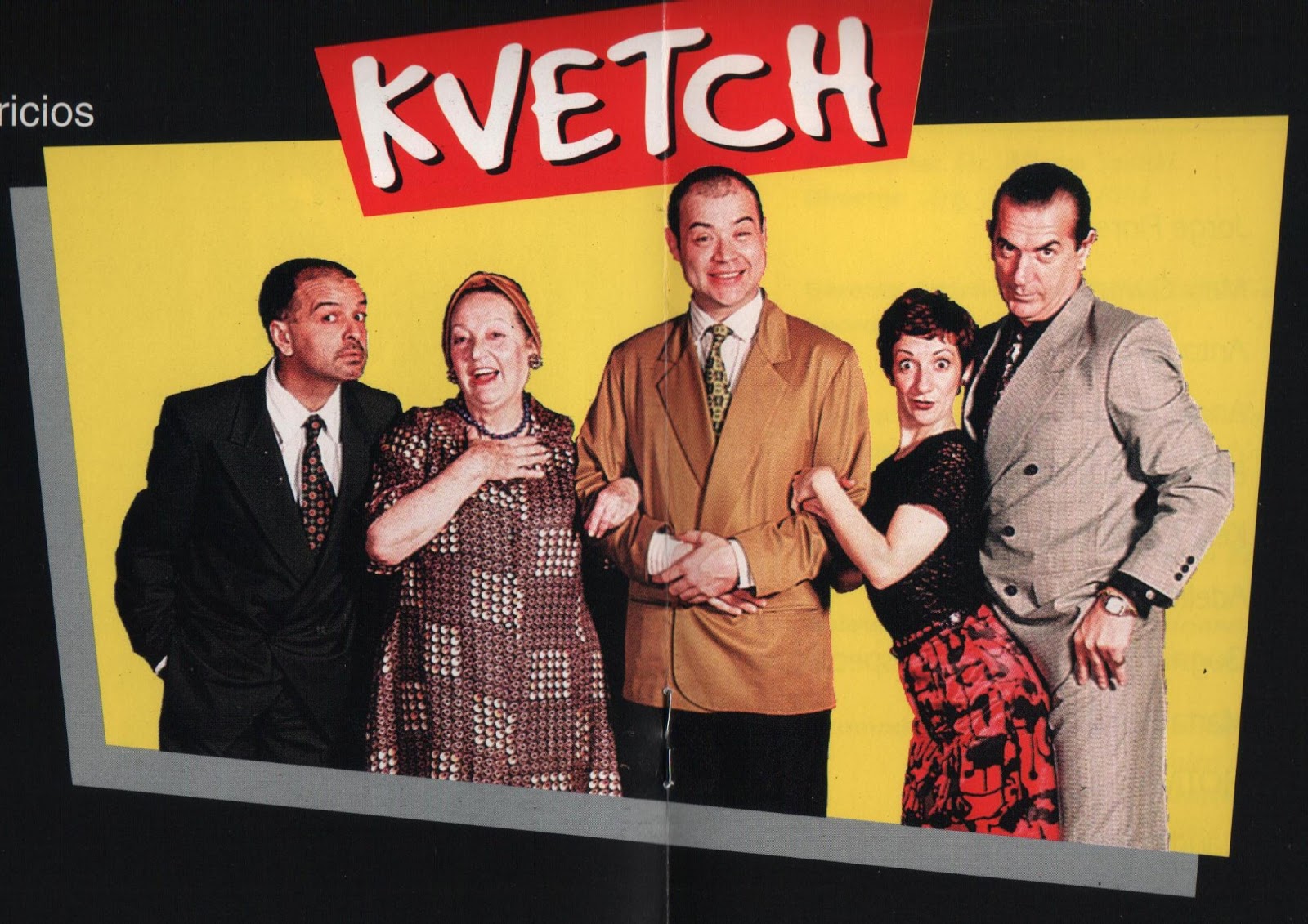 María José Gabin: Kvetch de Steven Berkoff. (1997)