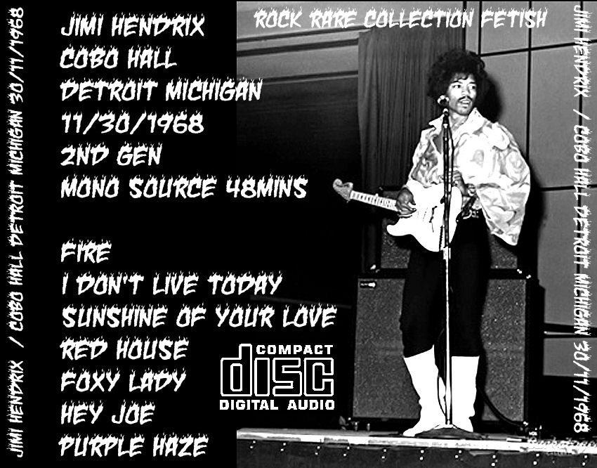 Jimi Hendrix In Concert: Cobo Hall/Detroit,MI/November 30,1968