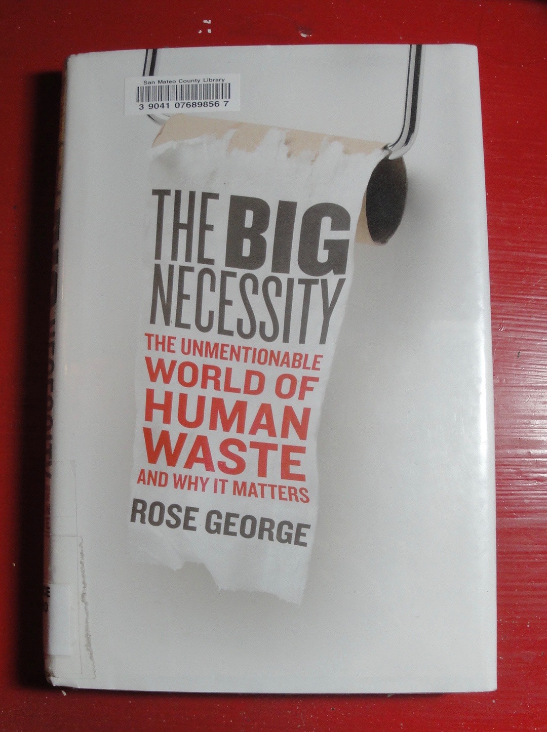 Tiny Red Desk: Good Book On The Disposal of Human Waste