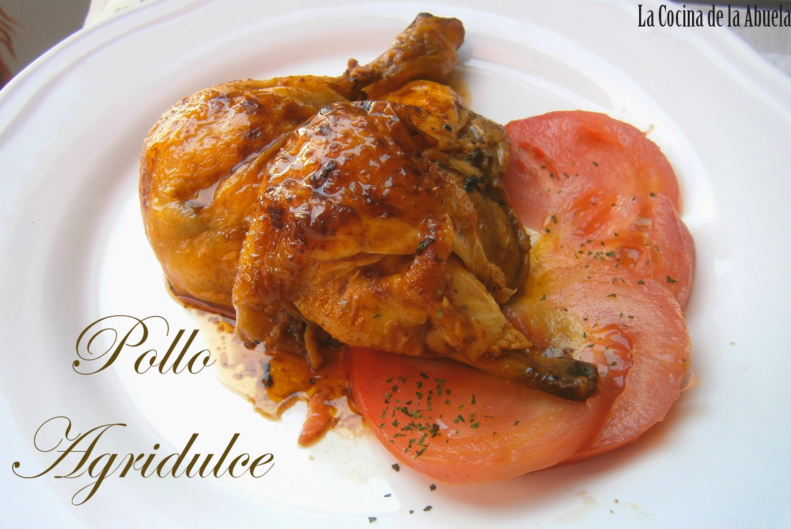 Pollo Agridulce al Horno.