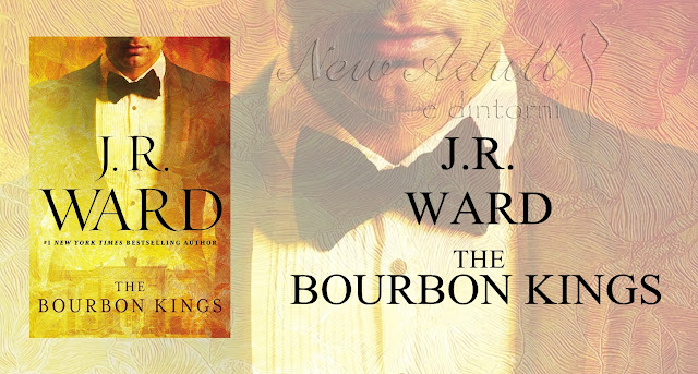 The Bourbon Kings by J.R. Ward - dobda