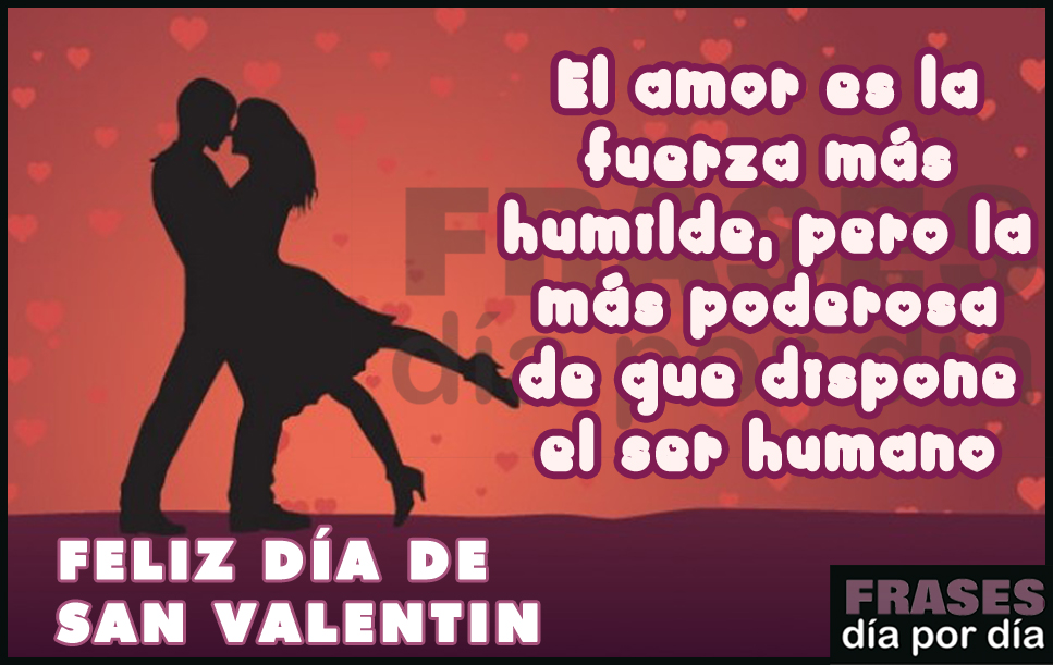 El amor es la fuerza más humilde