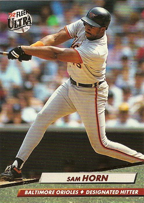 Orioles Card "O" the Day: Sam Horn, 1992 Fleer Ultra #6