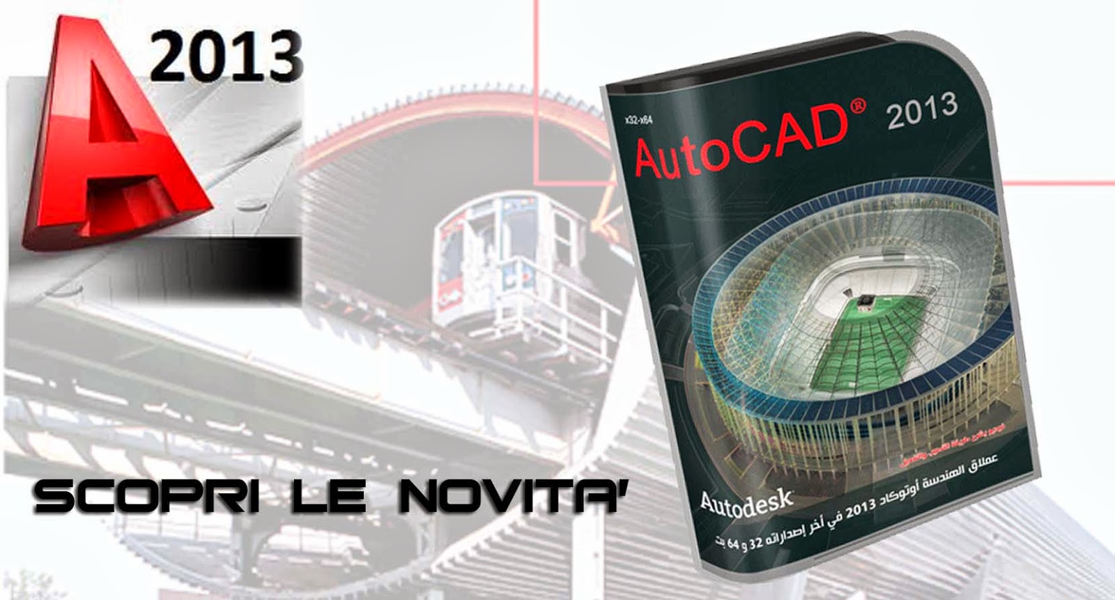 Corso Autocad: Nuovo AutoCAD 2013