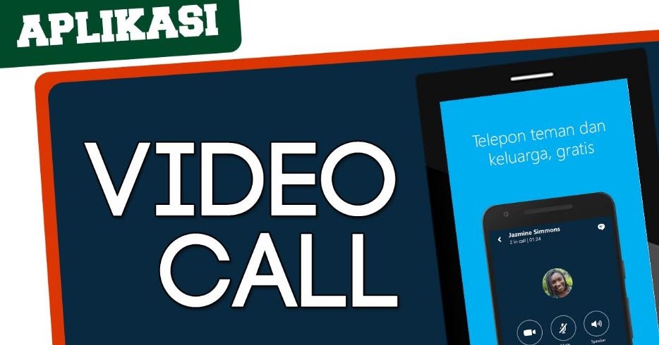6 Aplikasi Video Call Gratis Android Terbaik | Cisvindonesia