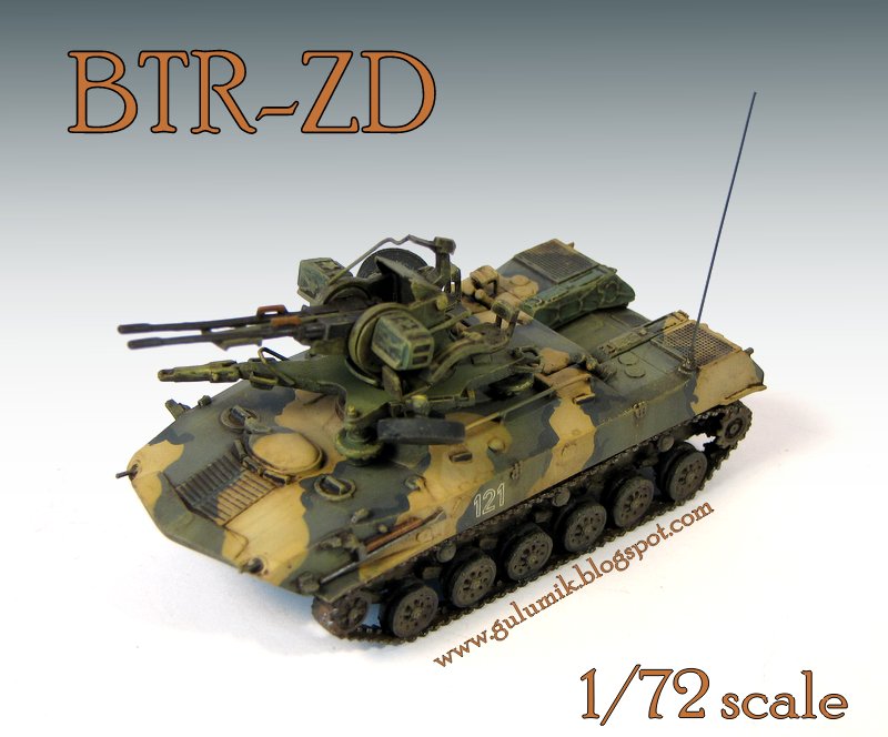 Gulumik Military Models: BTR-ZD 1/72