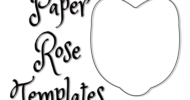 Mama's Gone Crafty: Rose Petal Printable Templates- Freebie Friday
