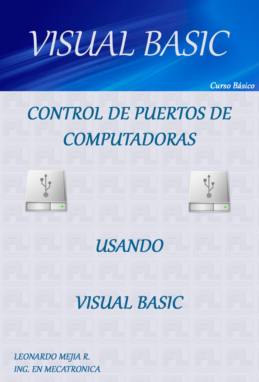 Control de Puertos Paralelos con Visual Basic | FreeLibros