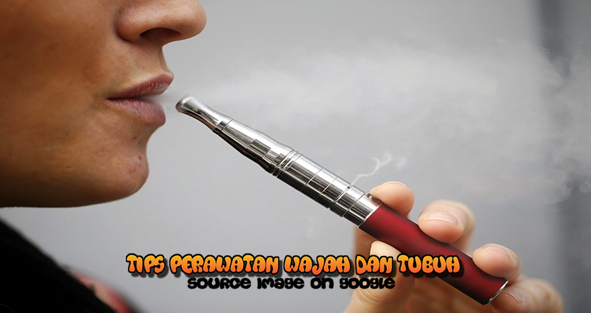 Rokok Elektrik Lebih Aman dari Rokok Biasa ~ Tips Perawatan Kecantikan ...