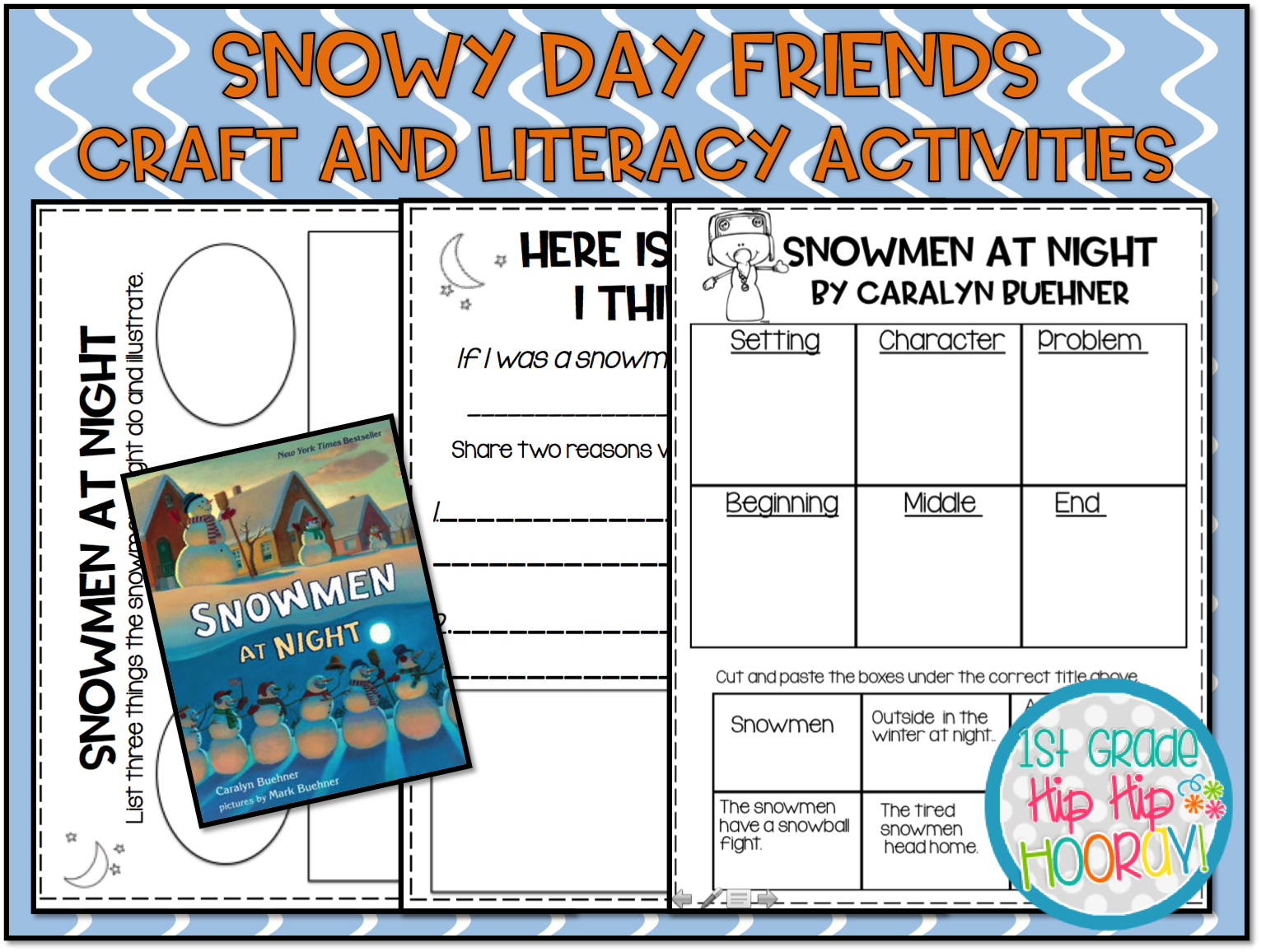 1st Grade Hip Hip Hooray!: Snow Day Friends...Craft and Literacy ...